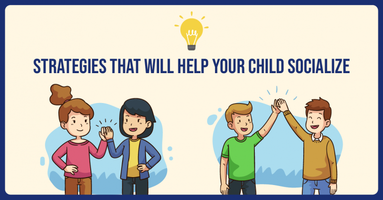 Strategies That Will Help Your Child Socialize